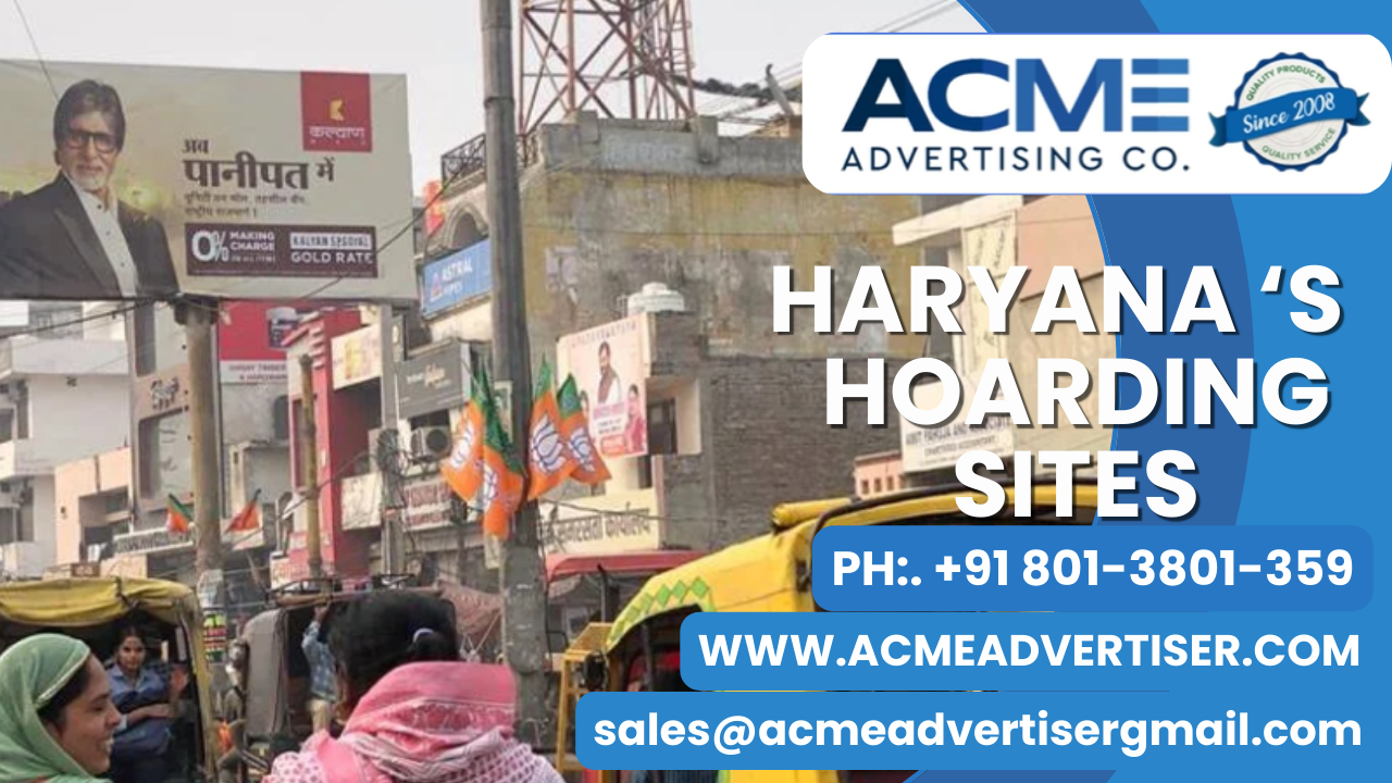 Top Hoarding Advertising Companies in Haryana for Success